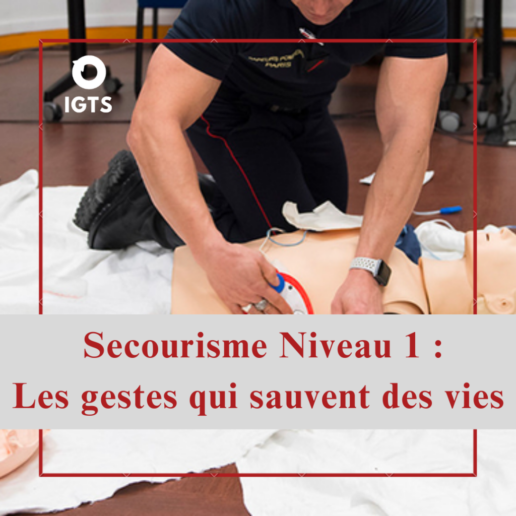 Secourisme Niveau 1 - Les Gestes Qui Sauvent des Vies