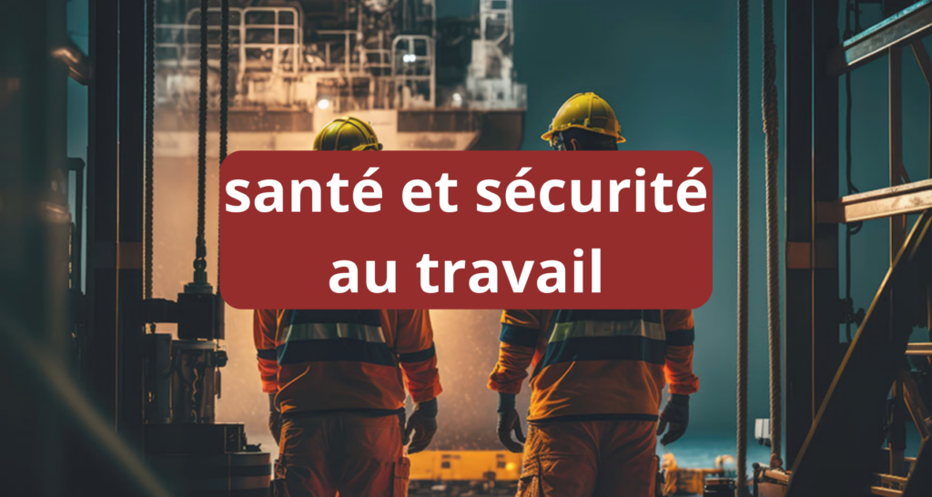 Sant Et S curit Au Travail IGTS